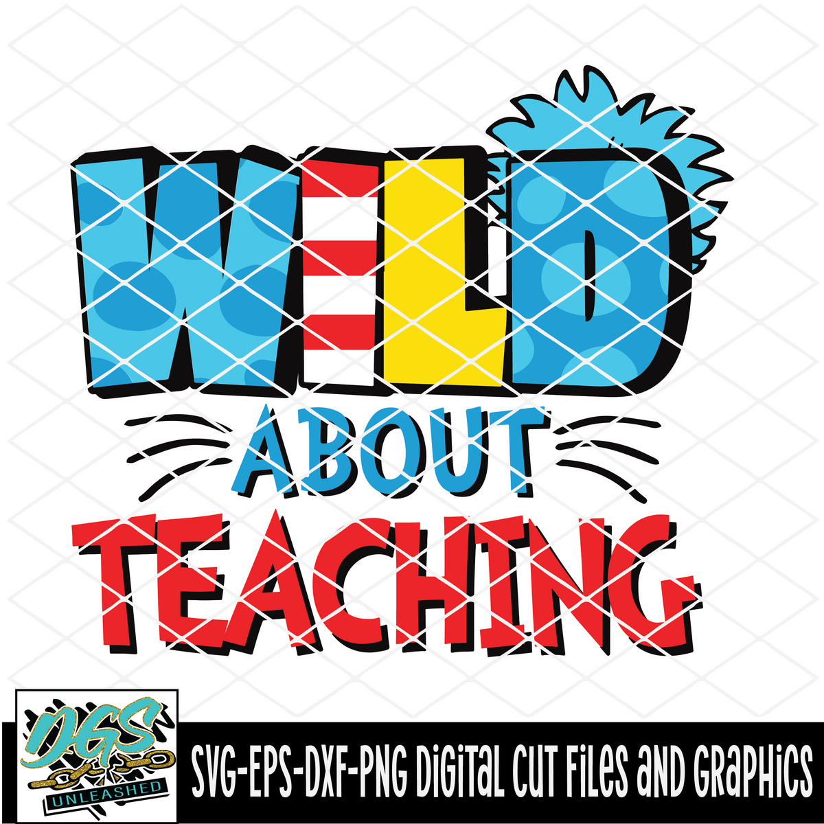 Wild About Teaching SVG, DXF, PNG, and EPS Cricut-Silhouette Instant D ...