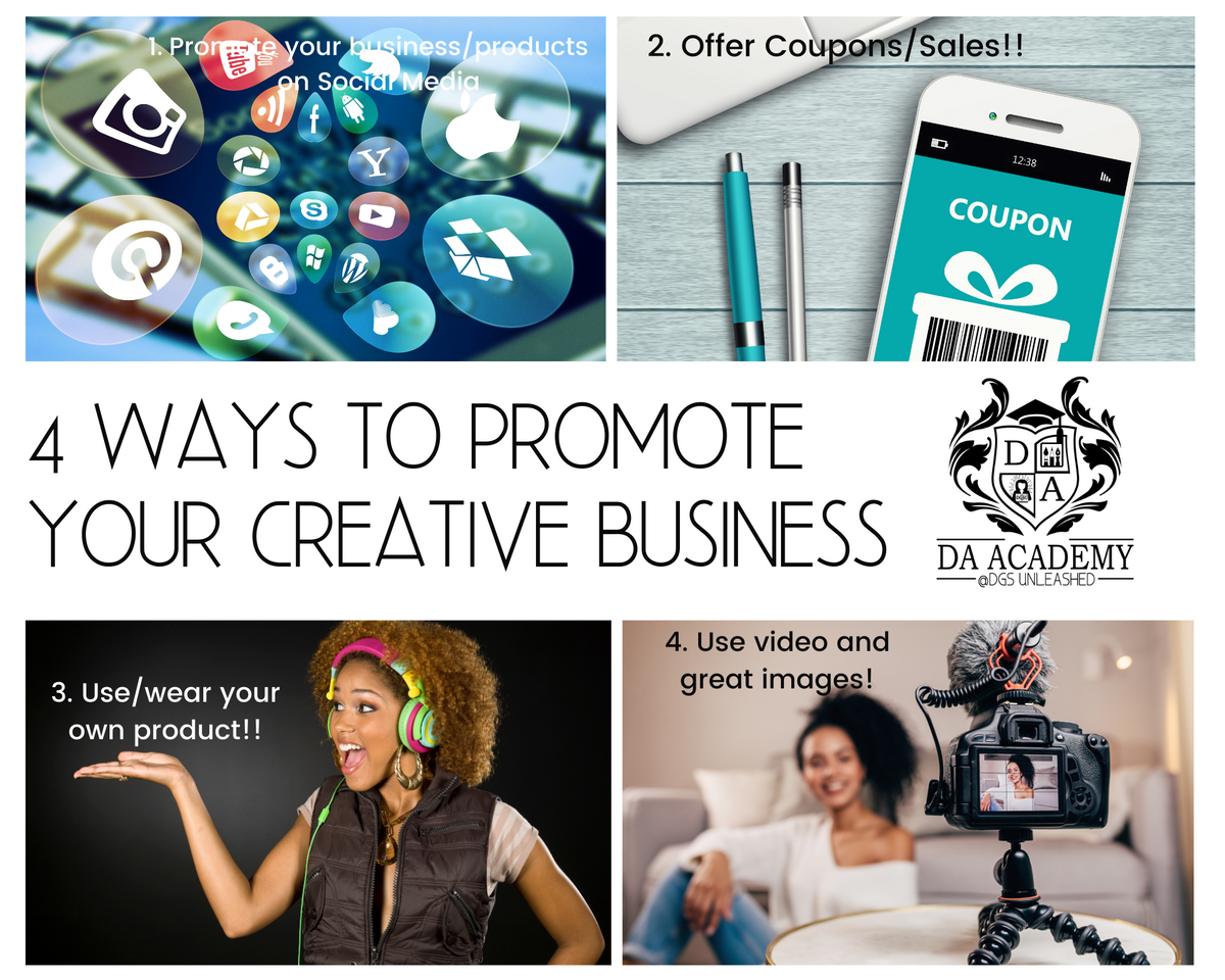 4 Ways to Promote Your Creative Business – Da Goodie Shop Unleashed
