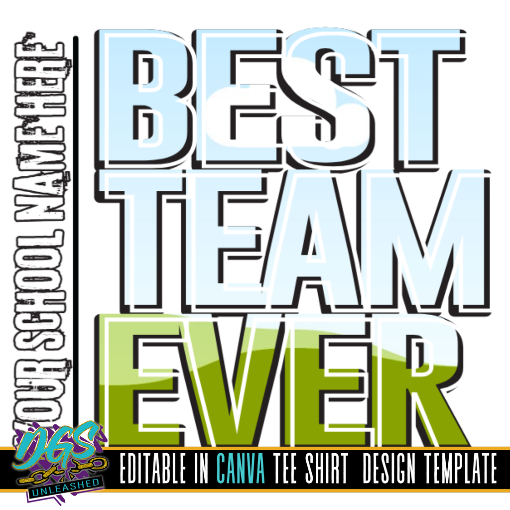 Best Team Ever Canva Template Editable Canva Template – Da Goodie Shop ...