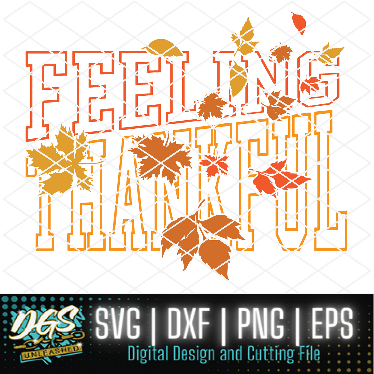 Feeling Thankful SVG, DXF, PNG, and EPS Cricut-Silhouette Instant Digi ...