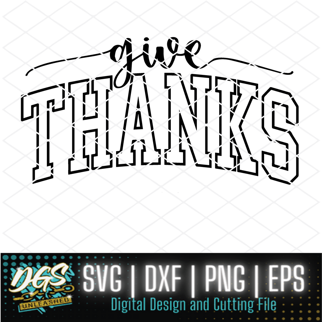 Give Thanks SVG, DXF, PNG, and EPS Cricut-Silhouette Instant Digital D ...