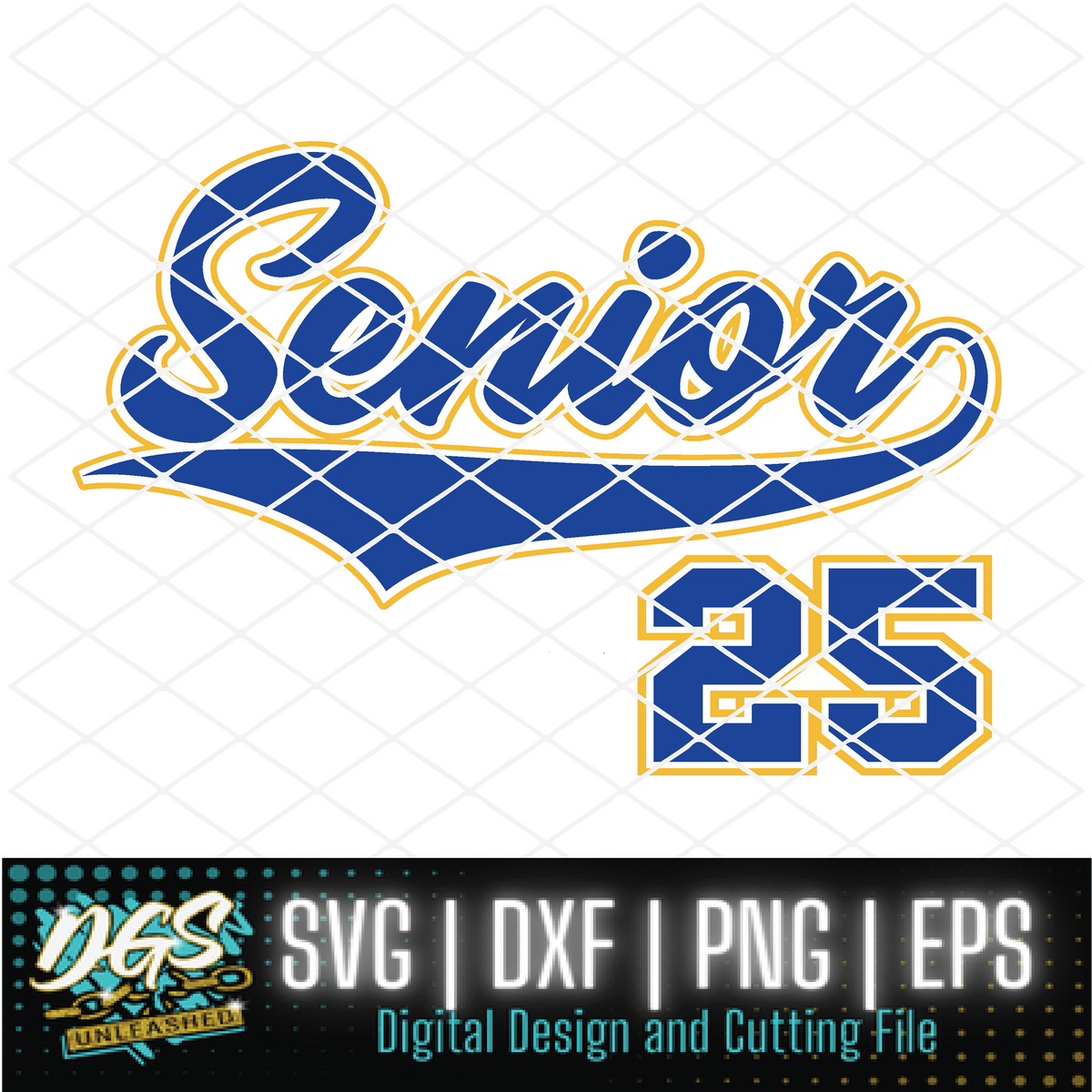 Senior 25 SVG, DXF, PNG, and EPS Cricut-Silhouette Instant Digital Dow ...