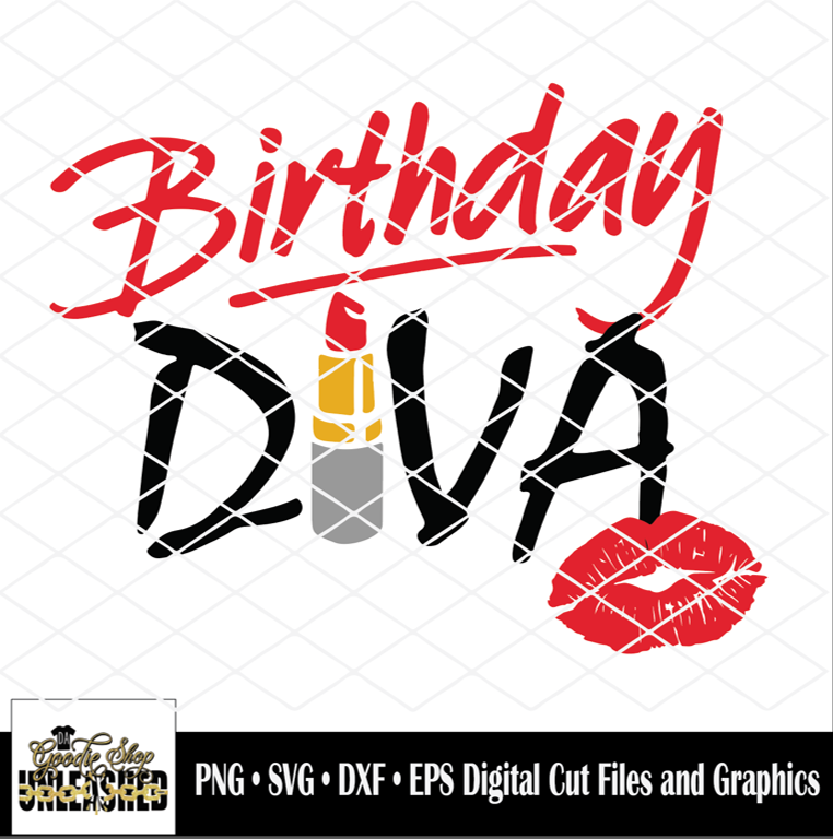Birthday Diva Lipstick Digital Cut File – Da Goodie Shop Unleashed