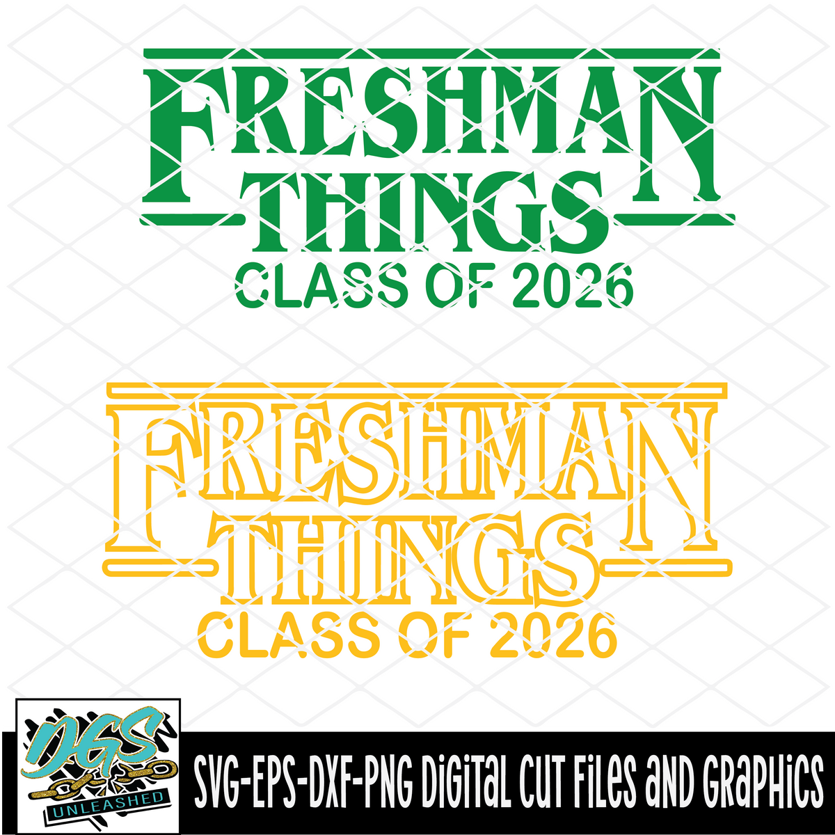 Freshman Things 2026 SVG, DXF, PNG, and EPS Digital Files – Da Goodie ...