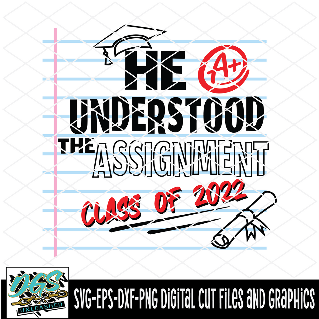 He Understood the Assignment 2022 SVG, DXF, PNG, and EPS Cricut-Silhou ...