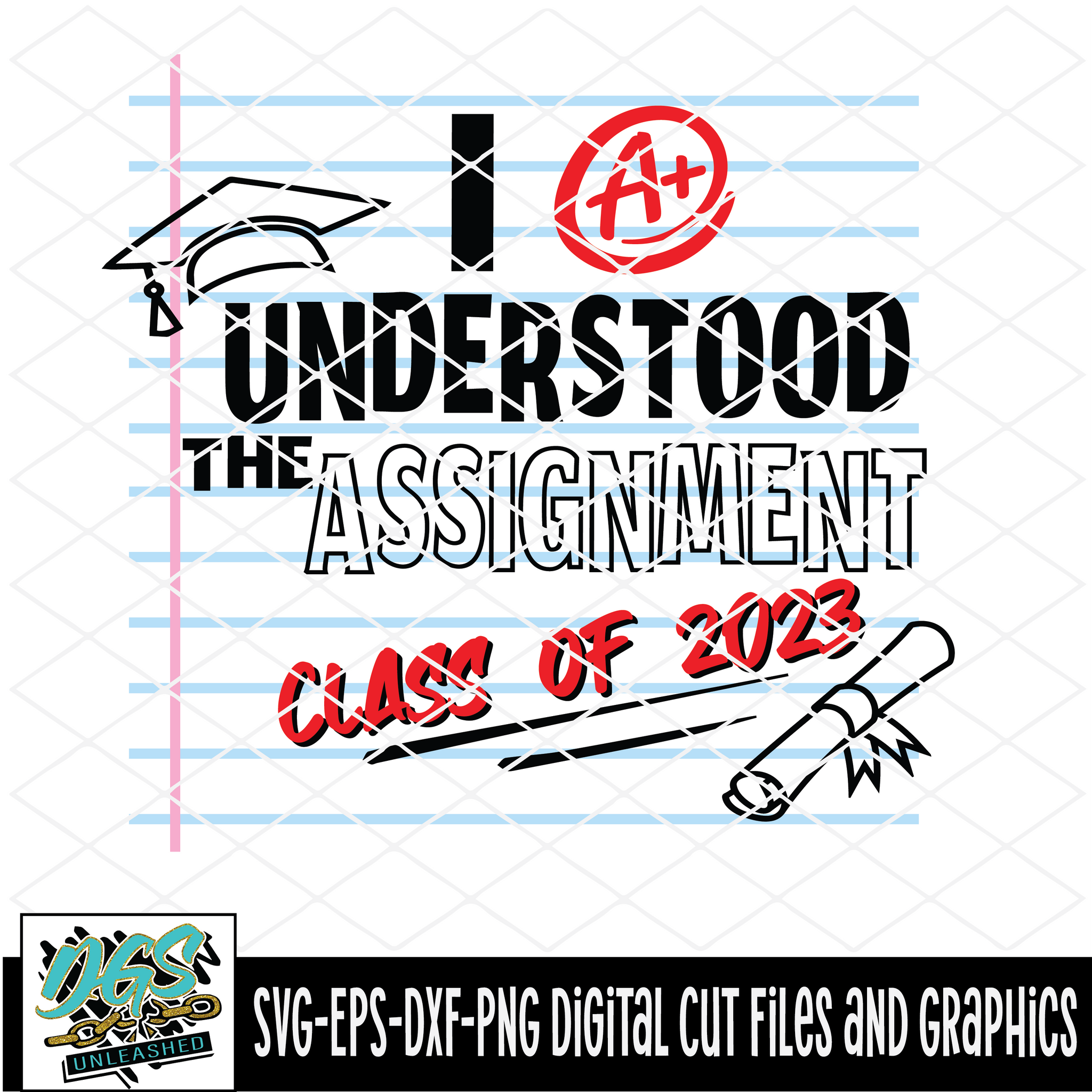 I Understood the Assignment 2023 SVG, DXF, PNG, and EPS Digital Files ...