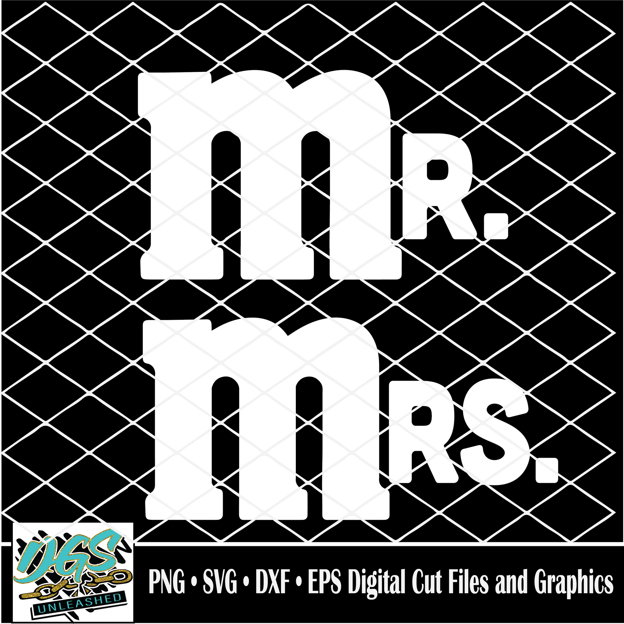 Mr and Mrs (M&M Style) SVG, DXF, PNG, and EPS Digital Files – Da Goodie ...