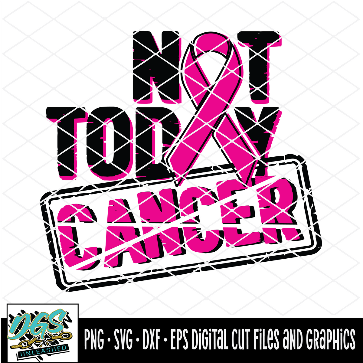 Not Today Cancer SVG, PNG, DXF, EPS-Instant Digital Download – Da ...