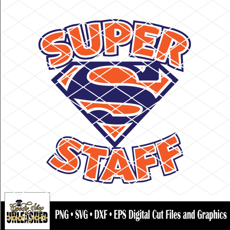 Super Staff SVG, DXF, PNG, and EPS Digital Design/Cut File – Da Goodie ...