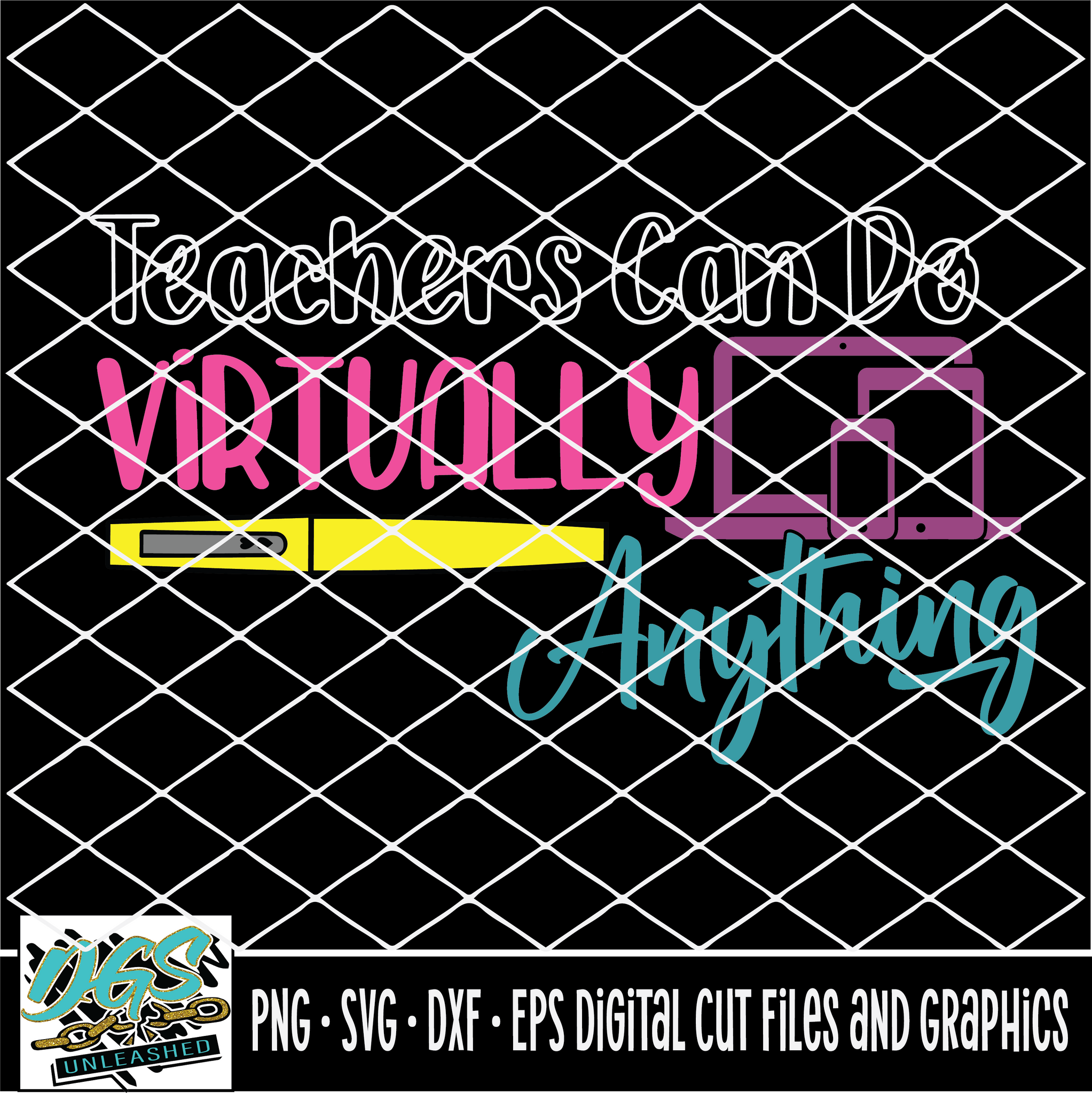 Teachers Can Do Virtually Anything SVG, DXF, PNG, and EPS Digital File ...